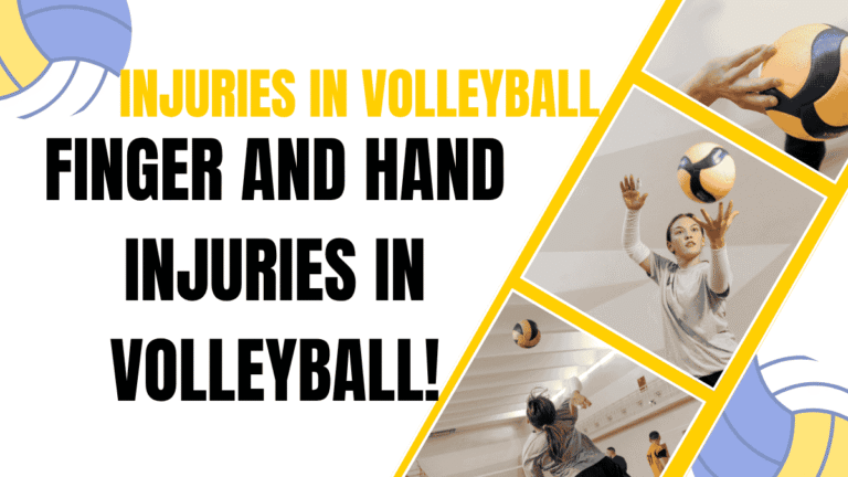 Finger and Hand Injuries in Volleyball: Blocking and Setting Mechanisms